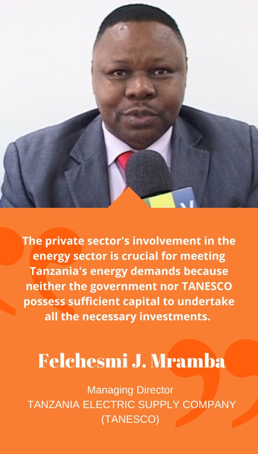 Managing Director TANZANIA ELECTRIC SUPPLY COMPANY (TANESCO ...
